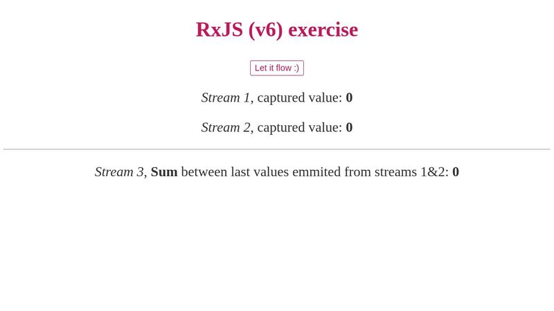 RxJS (v6) exercise