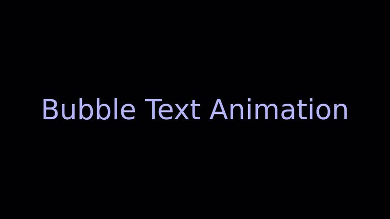 Bubble Text Animation - Tom Is Loading