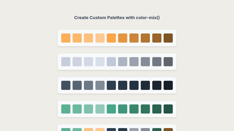 CSS Color Mixing: Create Custom Palettes with color-mix()