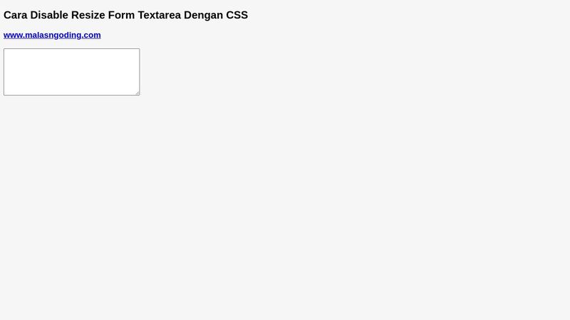 cara disable resize form textarea dengan css