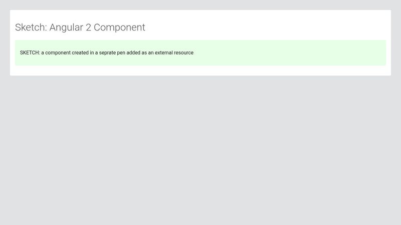 Angular2 Component Sketch Template