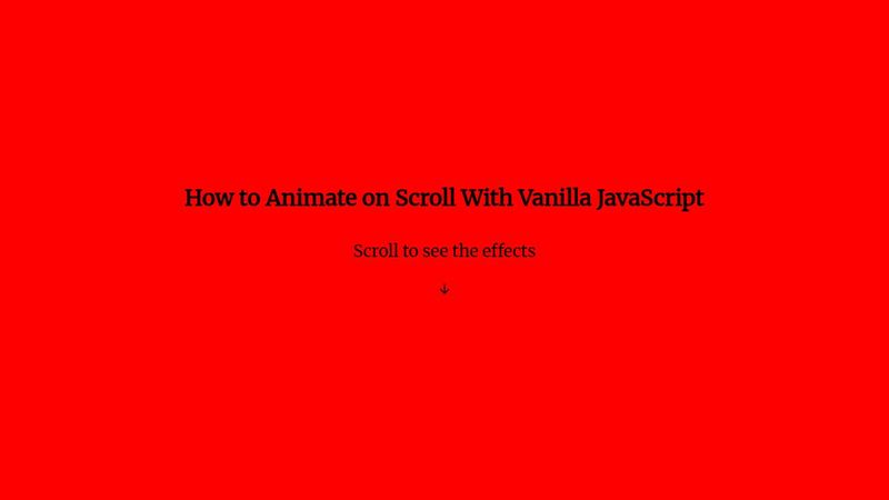 How to Animate on Scroll With Vanilla JavaScript