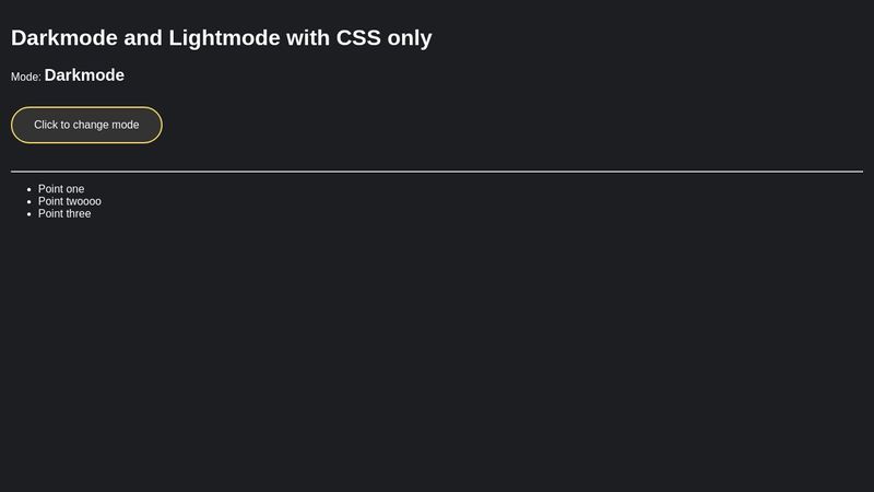 Darkmode and Lightmode with CSS only