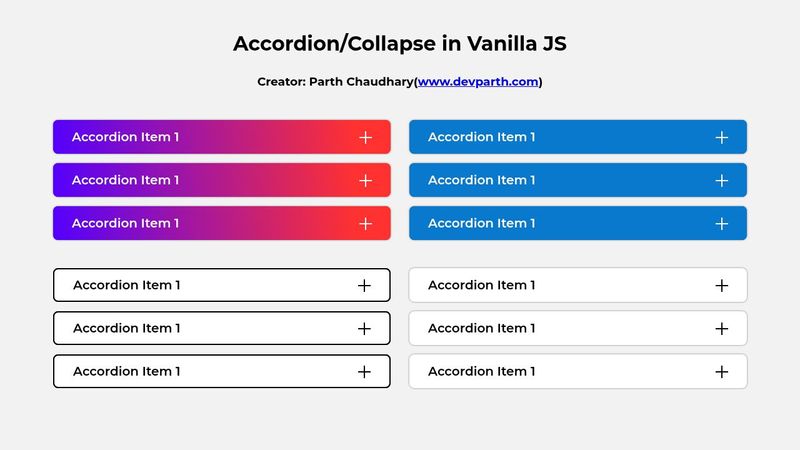 Custom Accordion(Collapse) /JS/Javascript Accordion(Collapse)