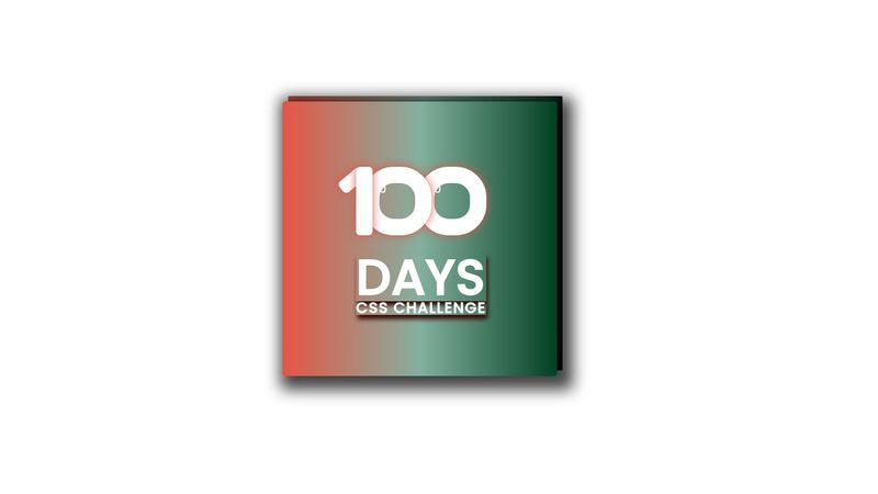 001 - 100 Days CSS