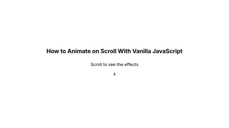 How to Animate on Scroll With Vanilla JavaScript