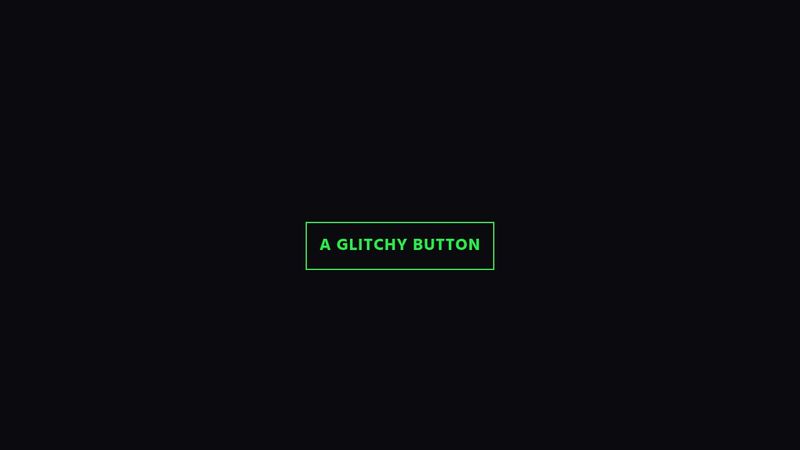 Glitch Button