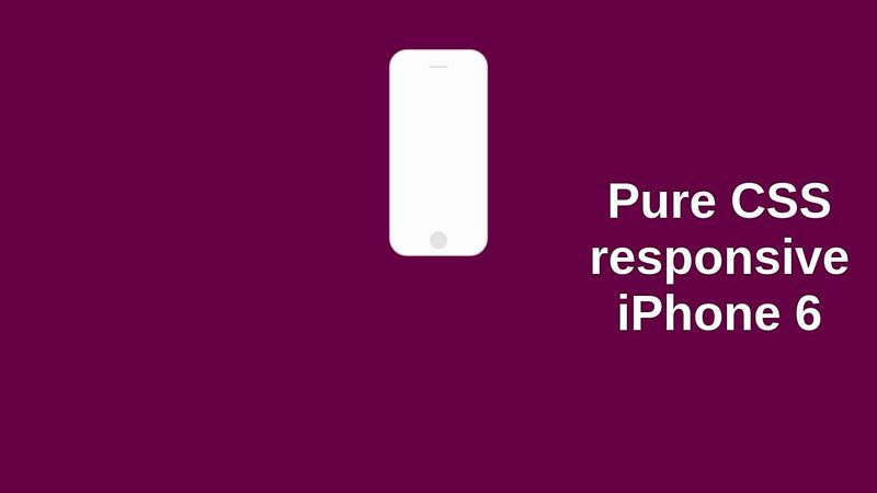 Pure CSS iPhone 6