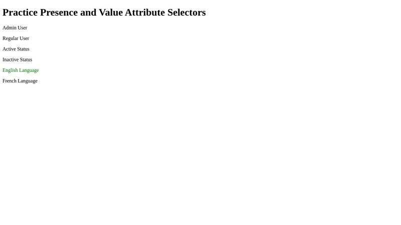 Active Learning 1 📢: Practice Presence and Value Attribute Selectors