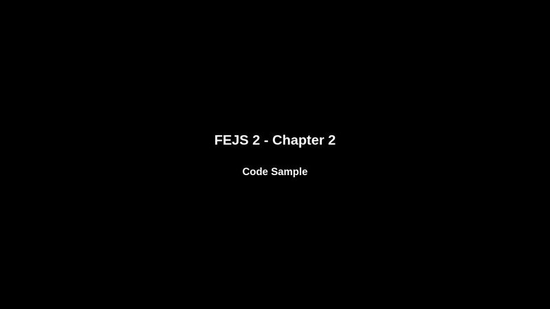 FEJS2 - C2 - Code Examples