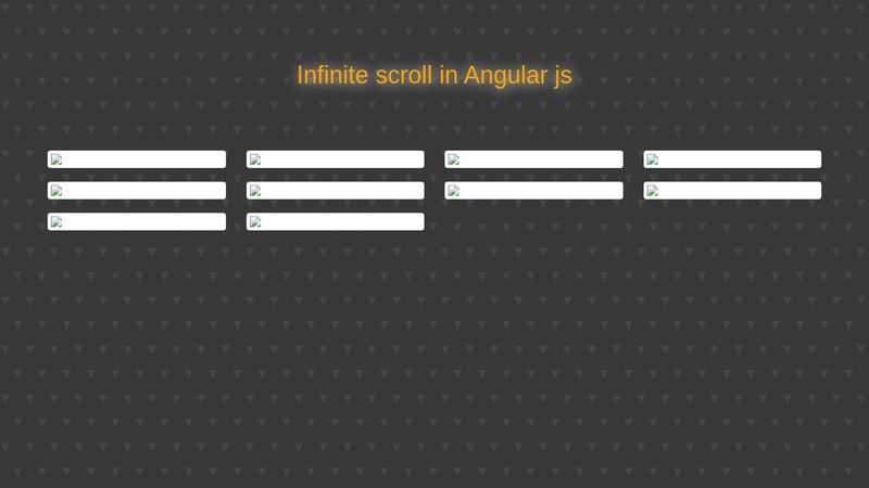 INFINITE SCROLLING IN ANGULARJS