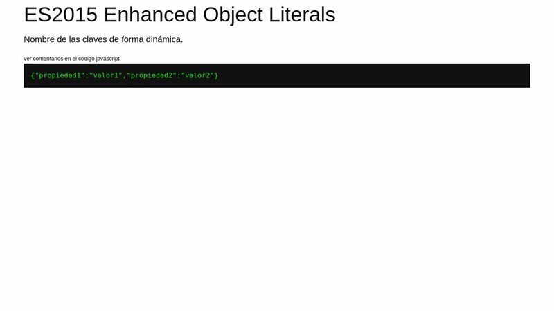 ES2015 Enhanced Object Literals