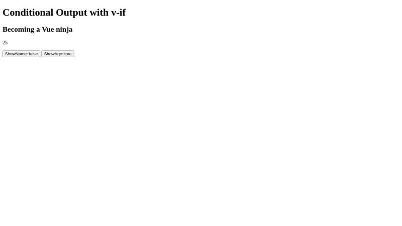 Vue Basics Conditional Output with v-if