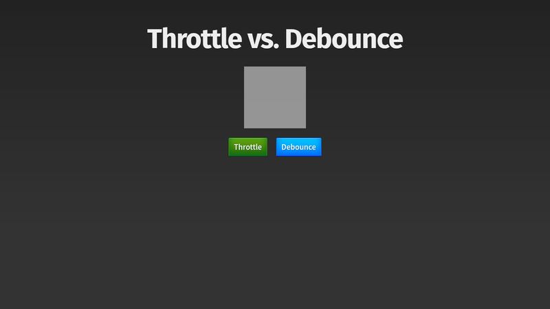 Throttle vs Debounce in JavaScript
