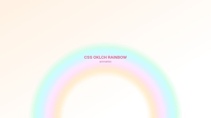 CSS oklch Rainbow