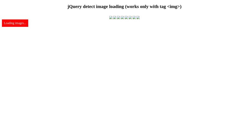 jQuery detect image loading