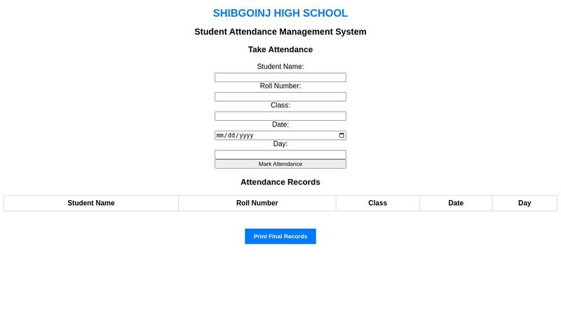 SHIBGOINJ HIGH SCHOOL Student Attendance Management System SHIBGOINJ HIGH SCHOOL Student Attendance Management System