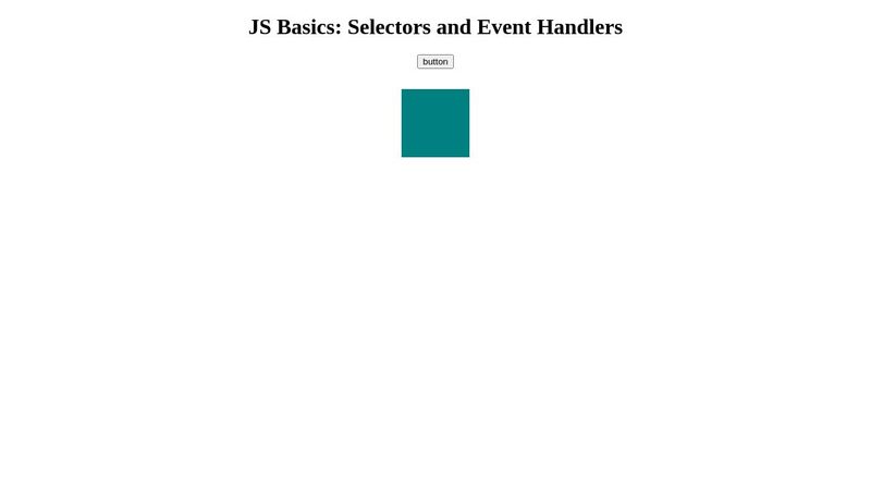 JS Basics: Selectors and Event Handlers (Activity)