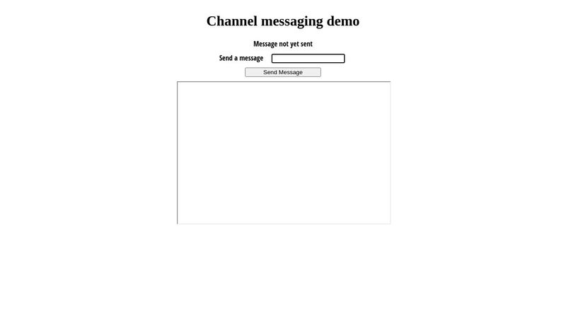 MessageChannel API