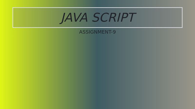 JS-Assignment-9