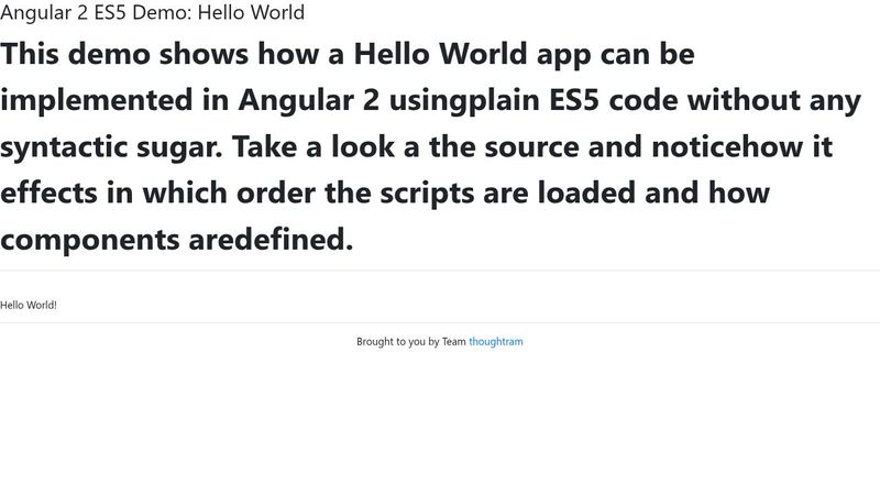 Angular 2 with pure JS (ES5) as copied from ThoughtGram