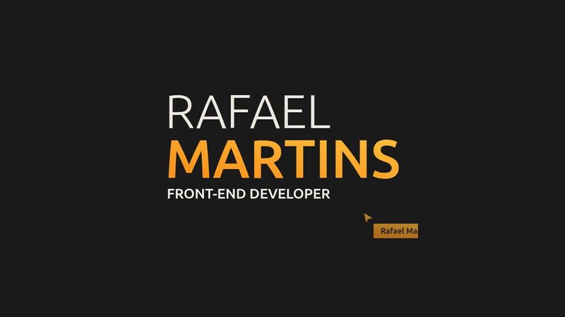 Rafael Martins | Front-end Developer