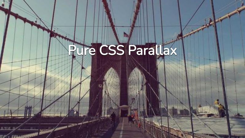 Pure CSS Parallax Scrolling