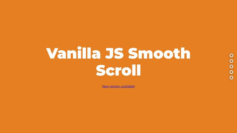 Vanilla JS Smooth Scroll (ScrollToSmooth 2.2.1 Demo)