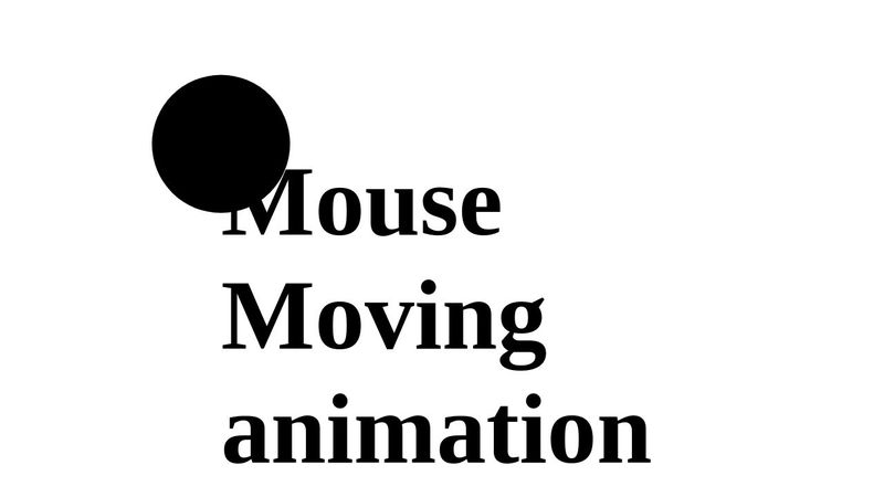 Mouse move