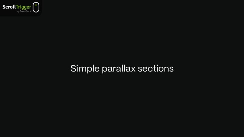 Simple parallax sections - ScrollTrigger