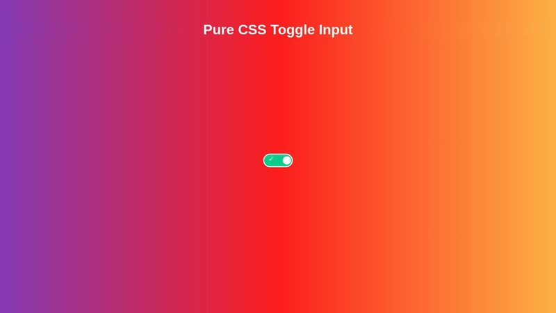 Pure CSS Toggle Input