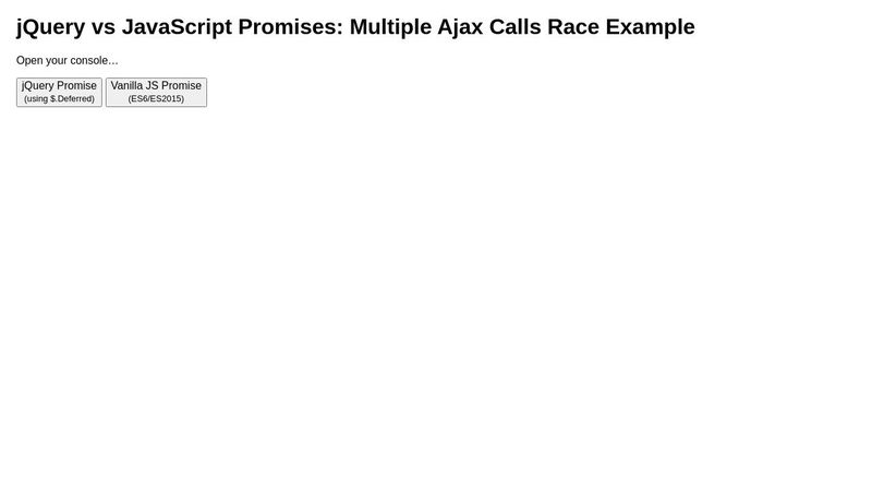 jQuery vs JavaScript Promises: Multiple Ajax Calls Race Example