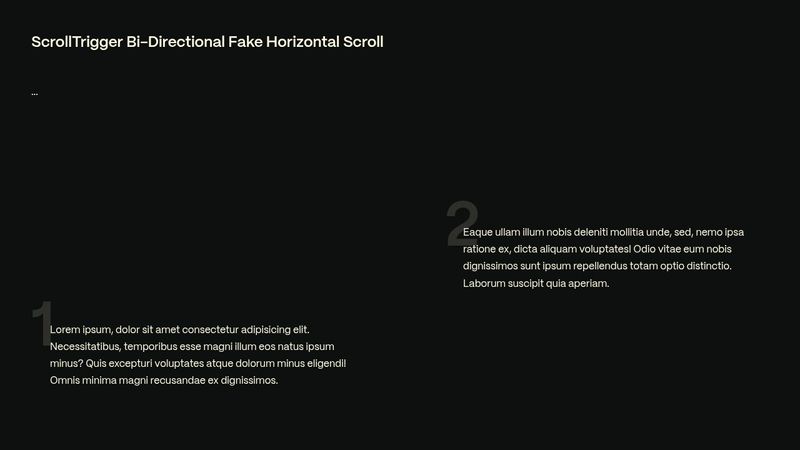 Bi-Directional Fake Horizontal Scroll Demo - GSAP ScrollTrigger
