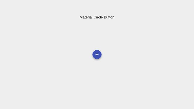 Material circle button (CSS only)