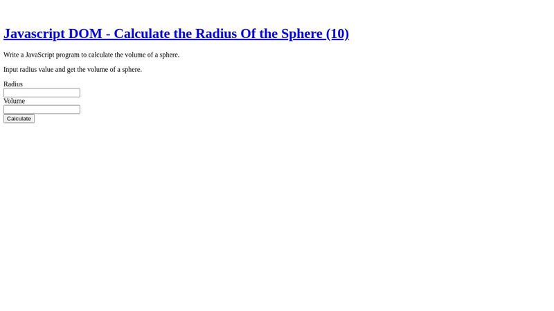 Javascript DOM - Calculate the Radius Of the Sphere (10)