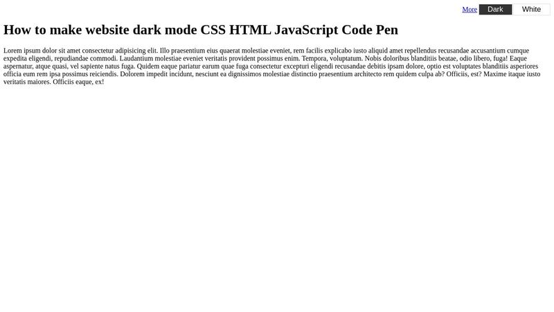 How To Make Website Dark Mode Css Html Javascript Code Pen