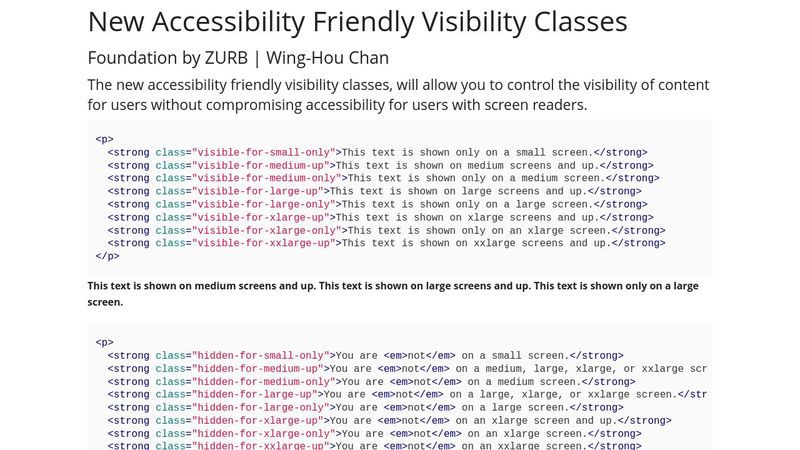 New Accessibility Friendly Visibility Classes - Foundation by ZURB