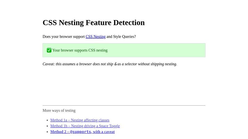 CSS Nesting Feature Detection, Method 2 (@supports, with a caveat)