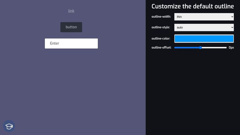 Modern CSS #109：Customize The Default Outline with CSS outline and outline-offset