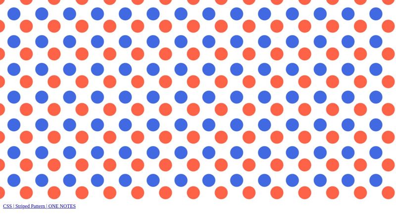 CSS | Polka dots Pattern