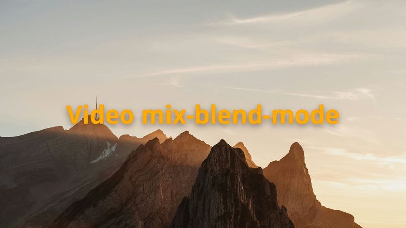 Video mix-blend-mode
