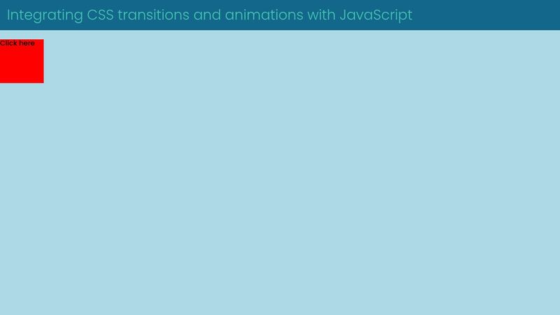 Integrating CSS transitions and animations with JavaScript