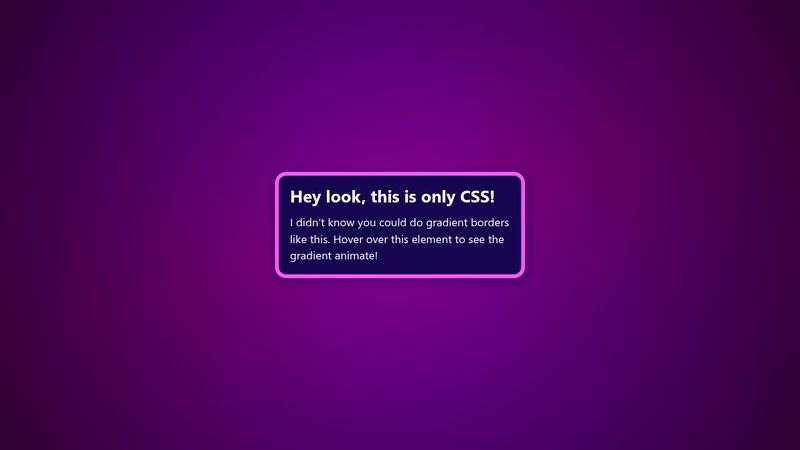 Gorgeous animated gradient borders using only CSS