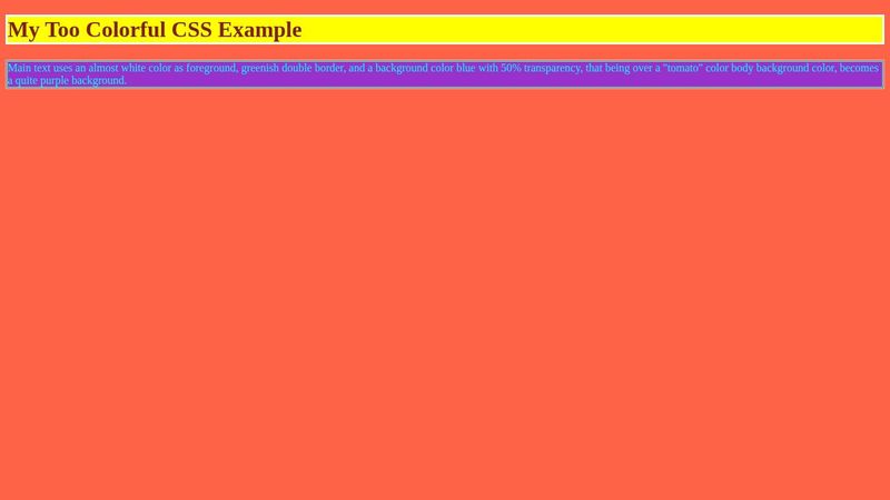 My Too Colorful CSS Example