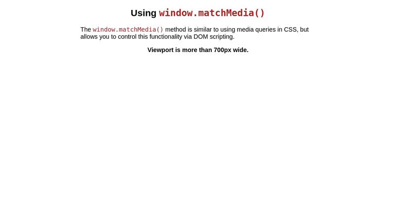 Using window.matchMedia()