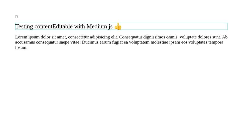 Testing contentEditable with Medium.js and Vue.js 👍