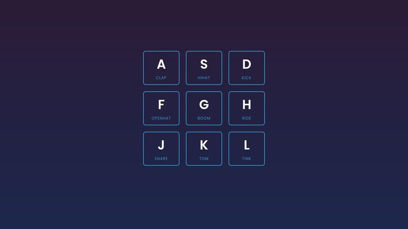 #JavaScript30 Day 1: JS Drum Kit