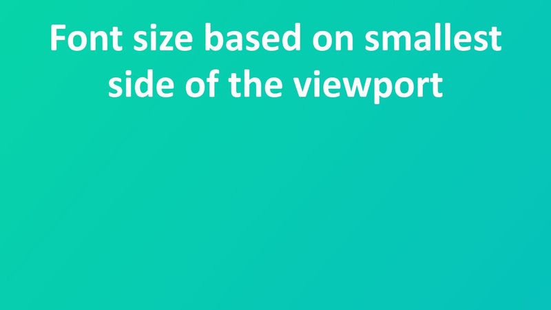 Font size based on smallest side of viewport
