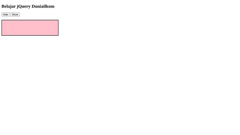 Cara Membuat Efek Show dan Hide dengan jQuery
