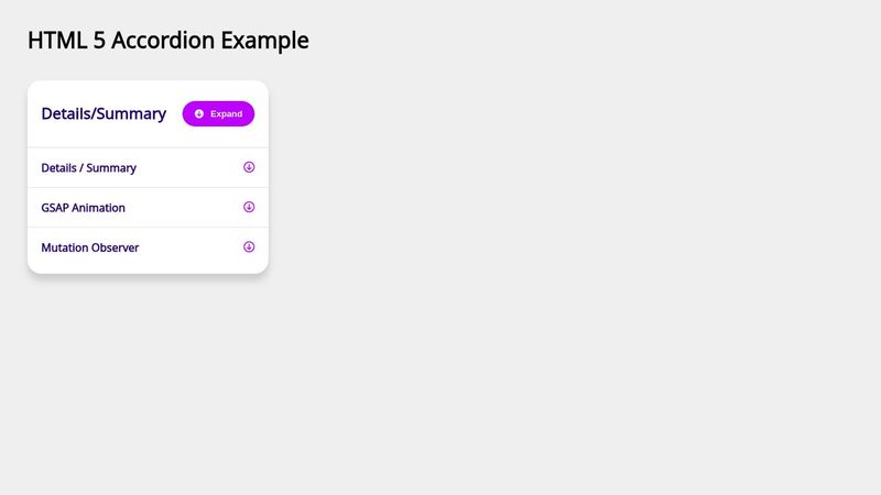 Animated HTML5 Accordion with Details / Summary
